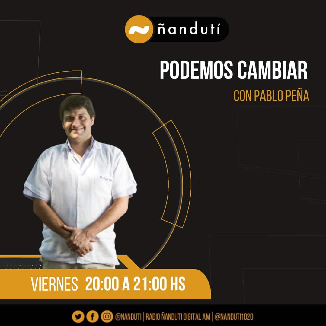 Podemos Cambiar con el doctor Pablo Peña